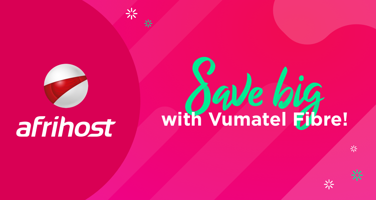 Signup and save with Vumatel Fibre | Afrihost